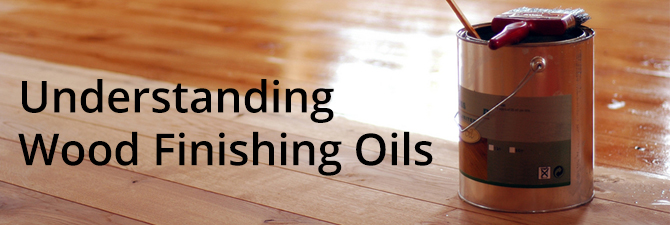 Wood Oils - Understanding What How When and Why To Use Wood Oils - Ray ...